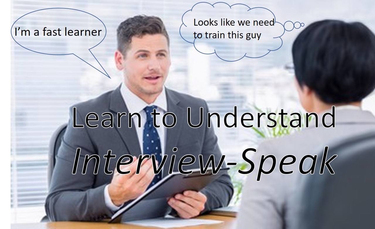 Learn to Understand Interview-Speak - Career Development Partners